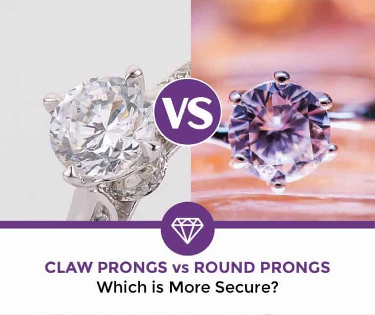 Claw Prongs vs Round Prongs: Which is More Secure? | LearningJewelry.com™